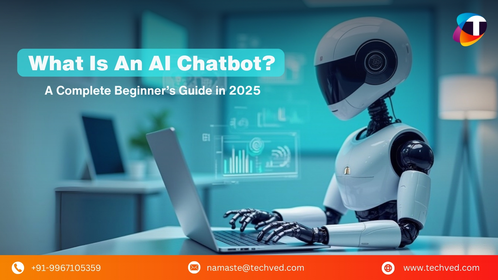 What is an AI Chatbot? A Complete Beginner’s Guide in 2025 | Techved
